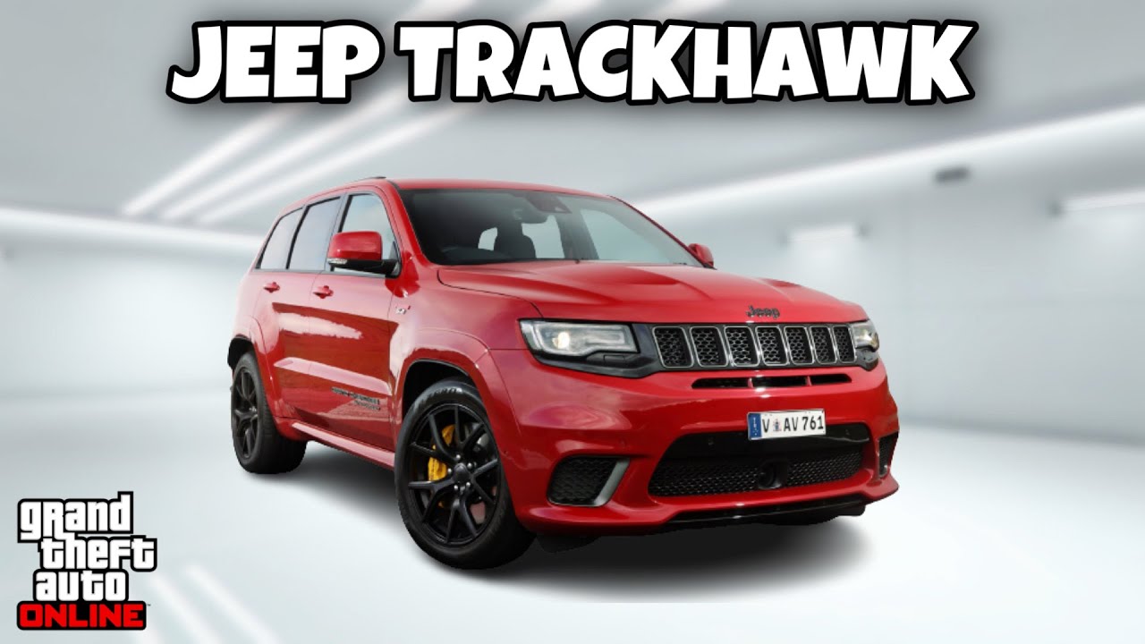 2021 Jeep Grand Cherokee Trackhawk Tutorial | GTA 5 Online - YouTube