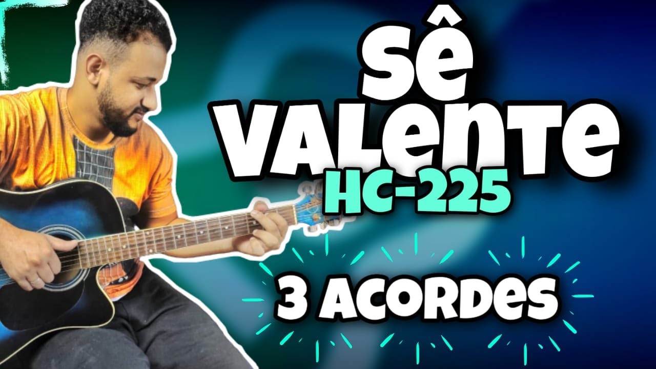 Sê Valente (3ACORDES) - Harpa Cristã Acordes - Chordify
