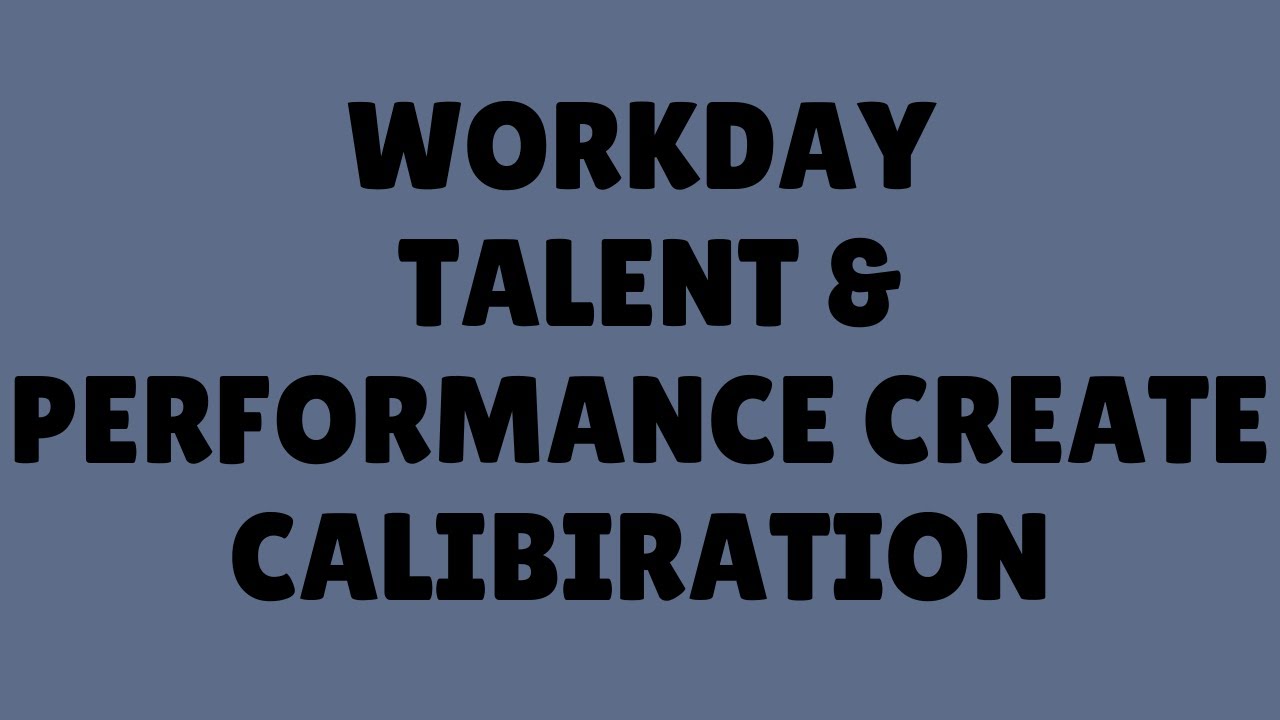 Workday Talent and Performance Training |Workday Talent and Performance ...