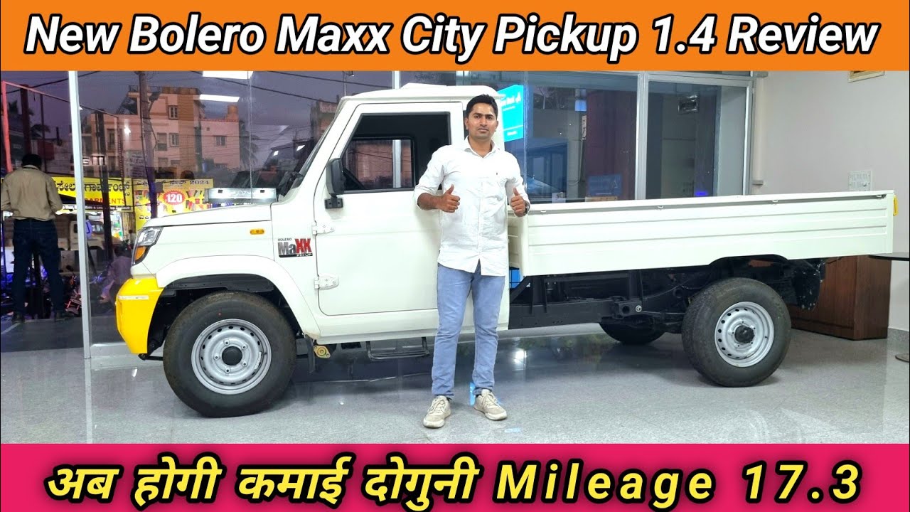 2024 New Mahindra Bolero Maxx City 1.4 Review | Price Mileage Engine ...