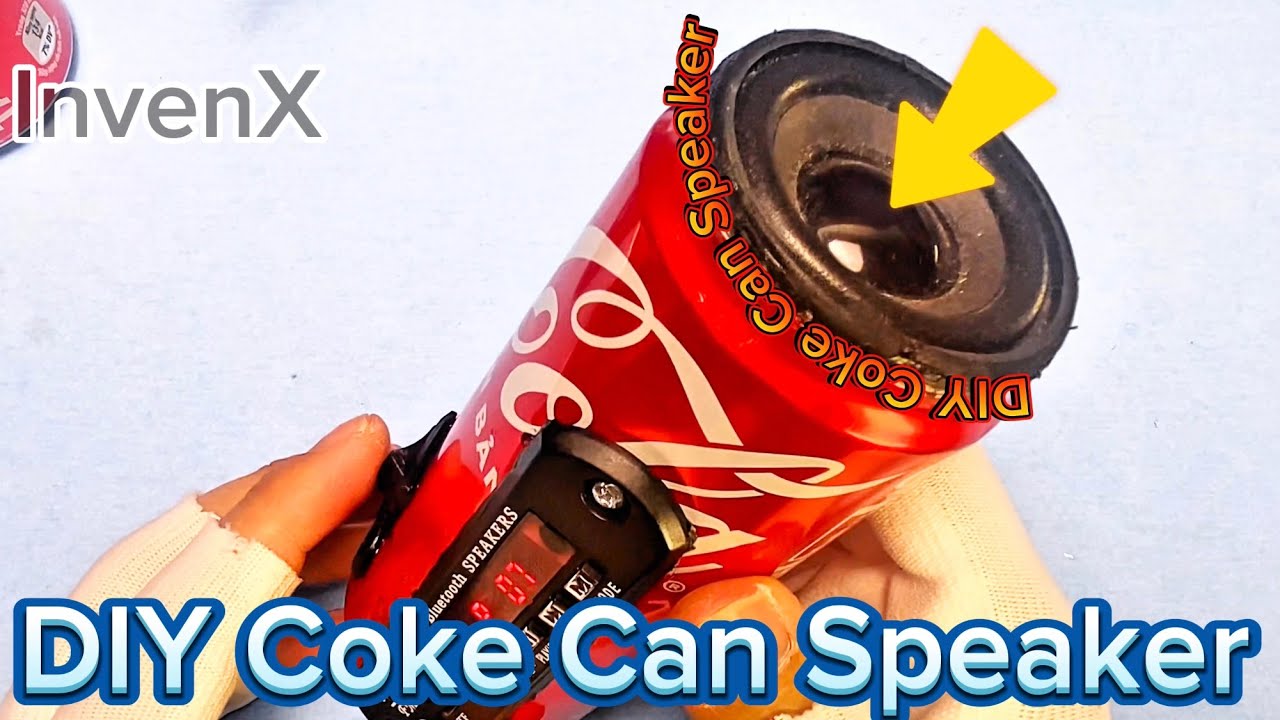Make a Powerful Mini Speaker from a Coke Can – Insane Sound! INVENX ...