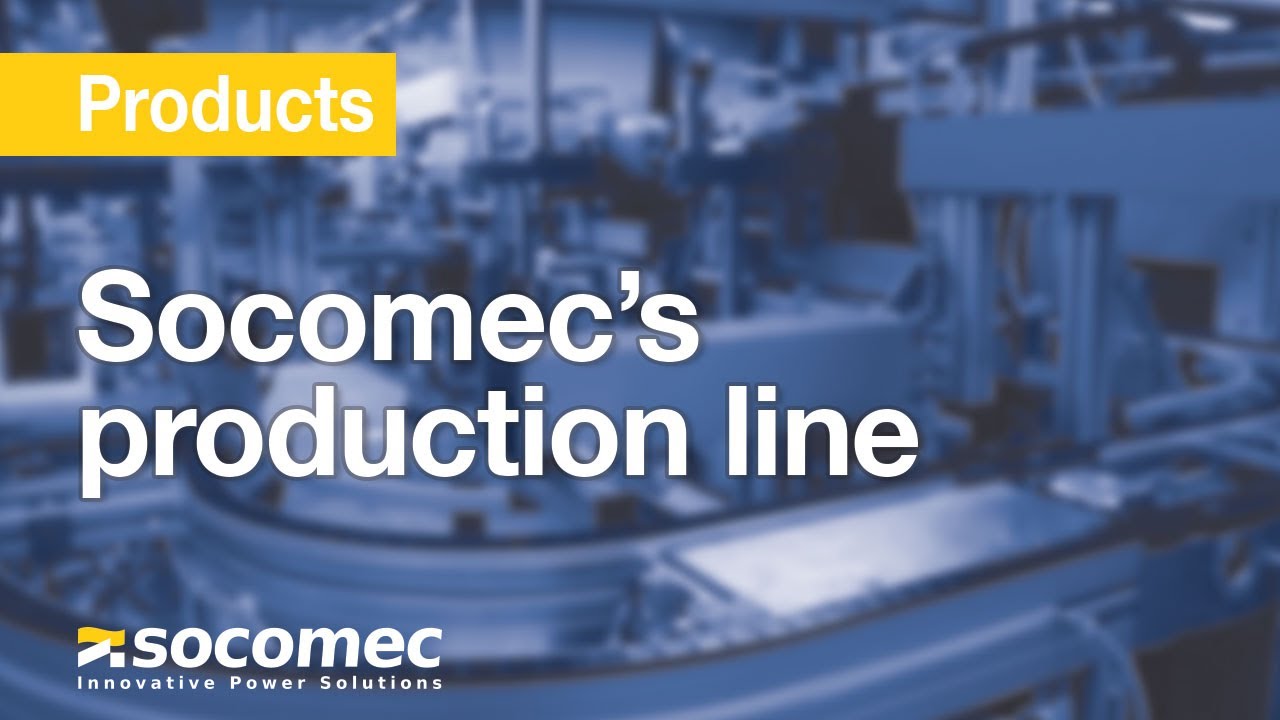 Socomec’s production line: Socomec生产线 - YouTube