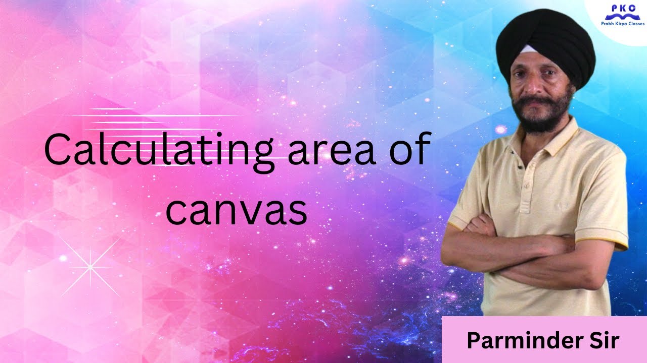 Calculating area of canvas - YouTube