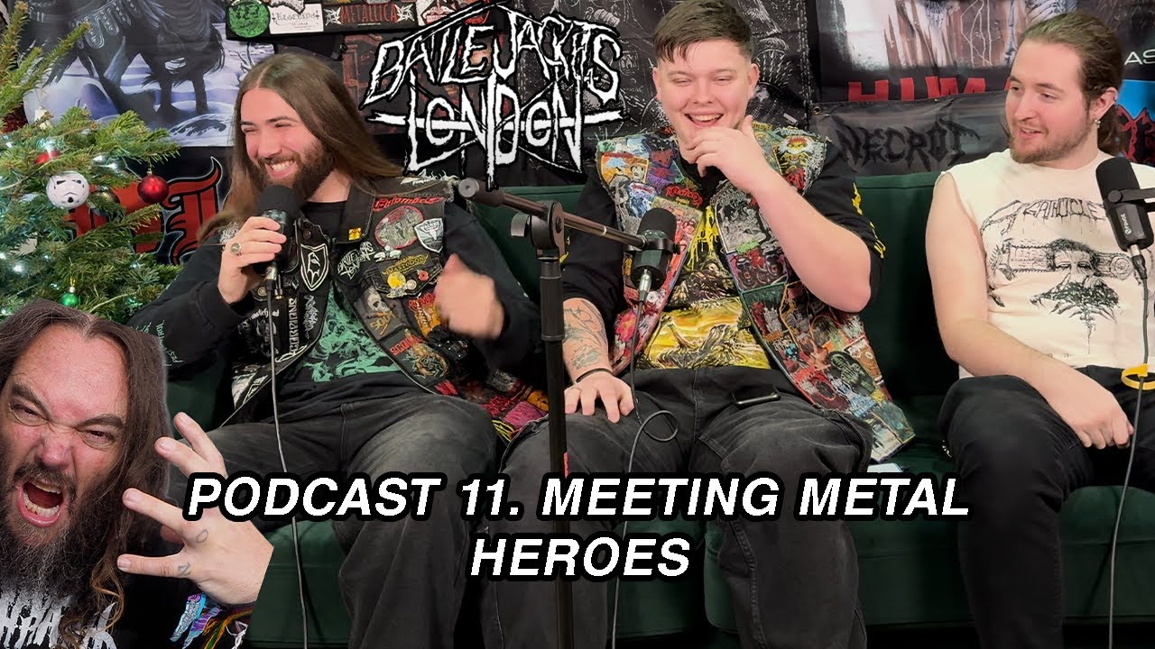 MEETING METAL HEROES! Battle Jackets London Podcast Episode.11 - YouTube