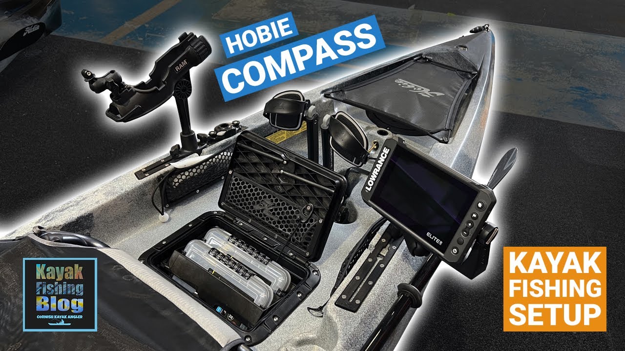 Hobie Compass Kayak Fishing Set Up - Detailed Rigging & Outfitting ...