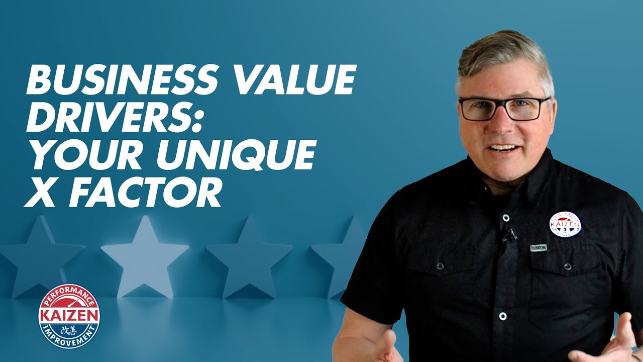 Your Unique X Factor - Business Value Drivers | Dan Holstein - YouTube
