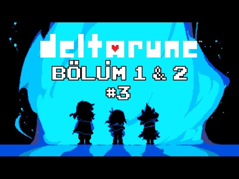 KRIS'in GERÇEK YÜZÜ | Deltarune Chapter 1 & 2  | Türkçe Serüven #3