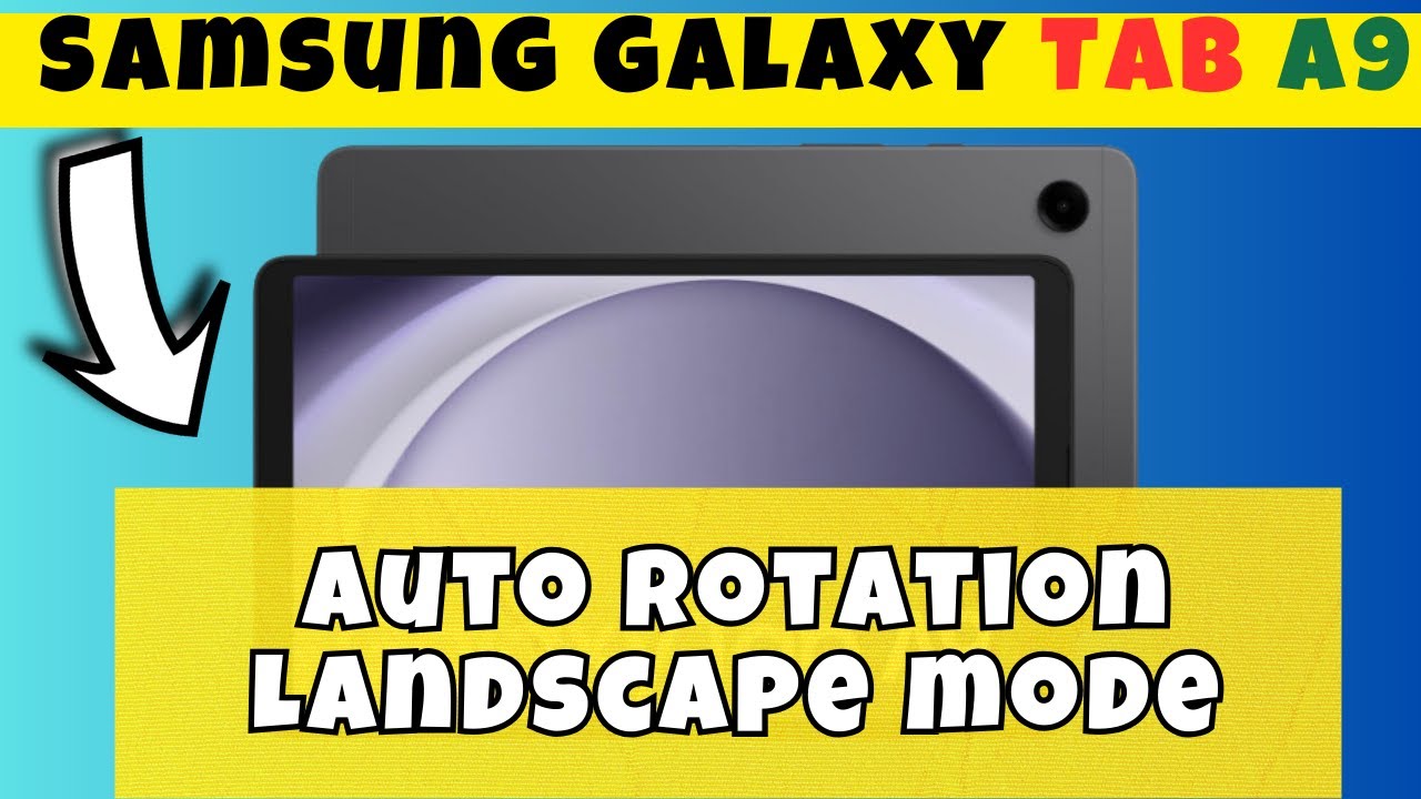 Auto Rotation Landscape mode Samsung Galaxy Tab A9 || How to use Auto ...