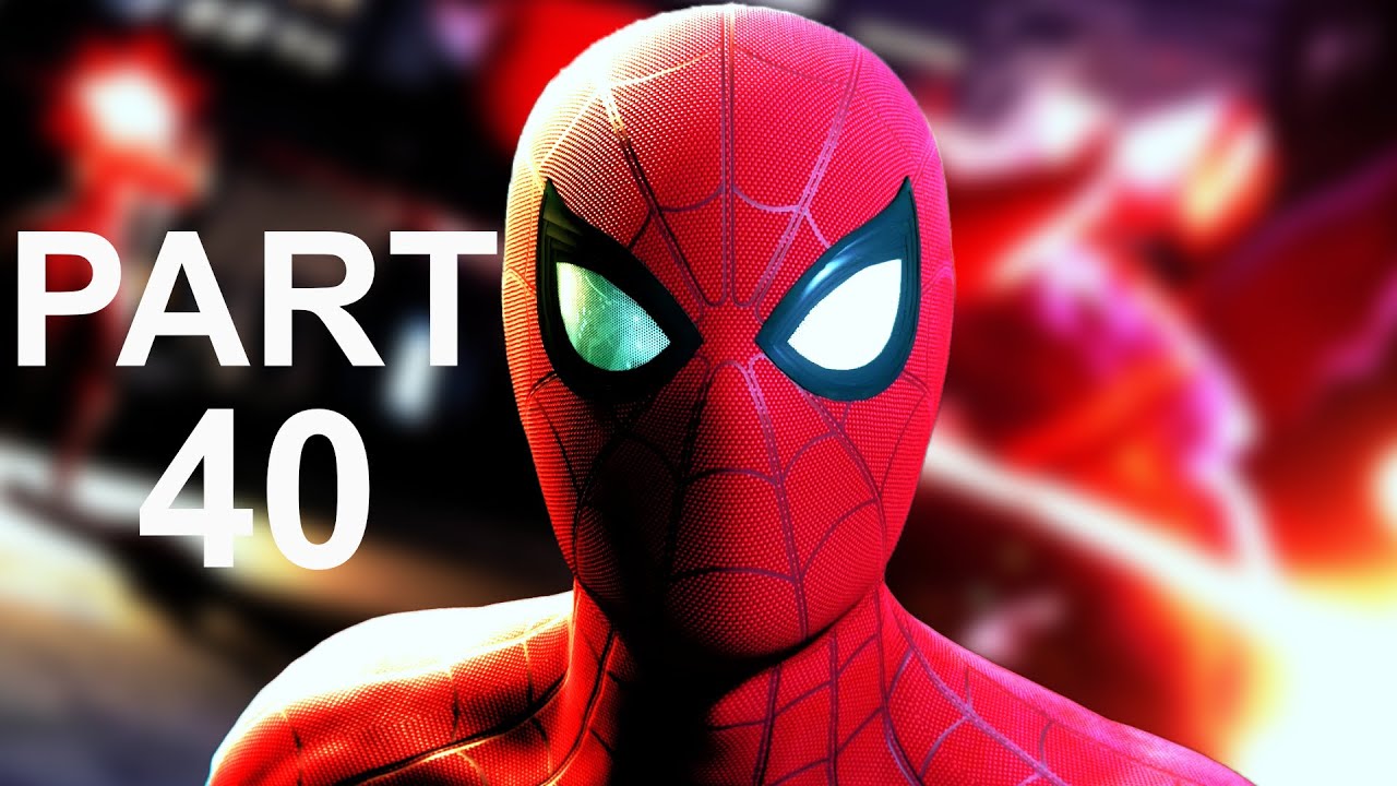 SPIDER-MAN PS4 Gameplay Walkthrough Part 40 (4K 60FPS) No Commentary ...