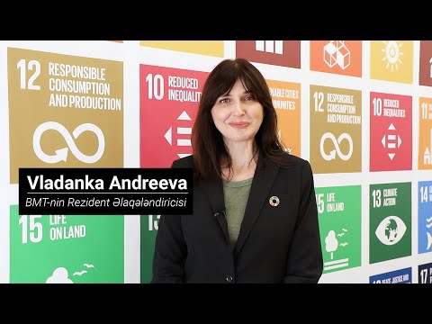 BMT-nin Azərbaycandakı rezident əlaqələndiricisi Vladanka Andreevanın videomüraciəti