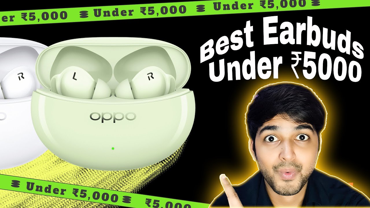 Best Earbuds Under ₹5000 in India Jan 2025 | Top 5 Picks for Budget ...