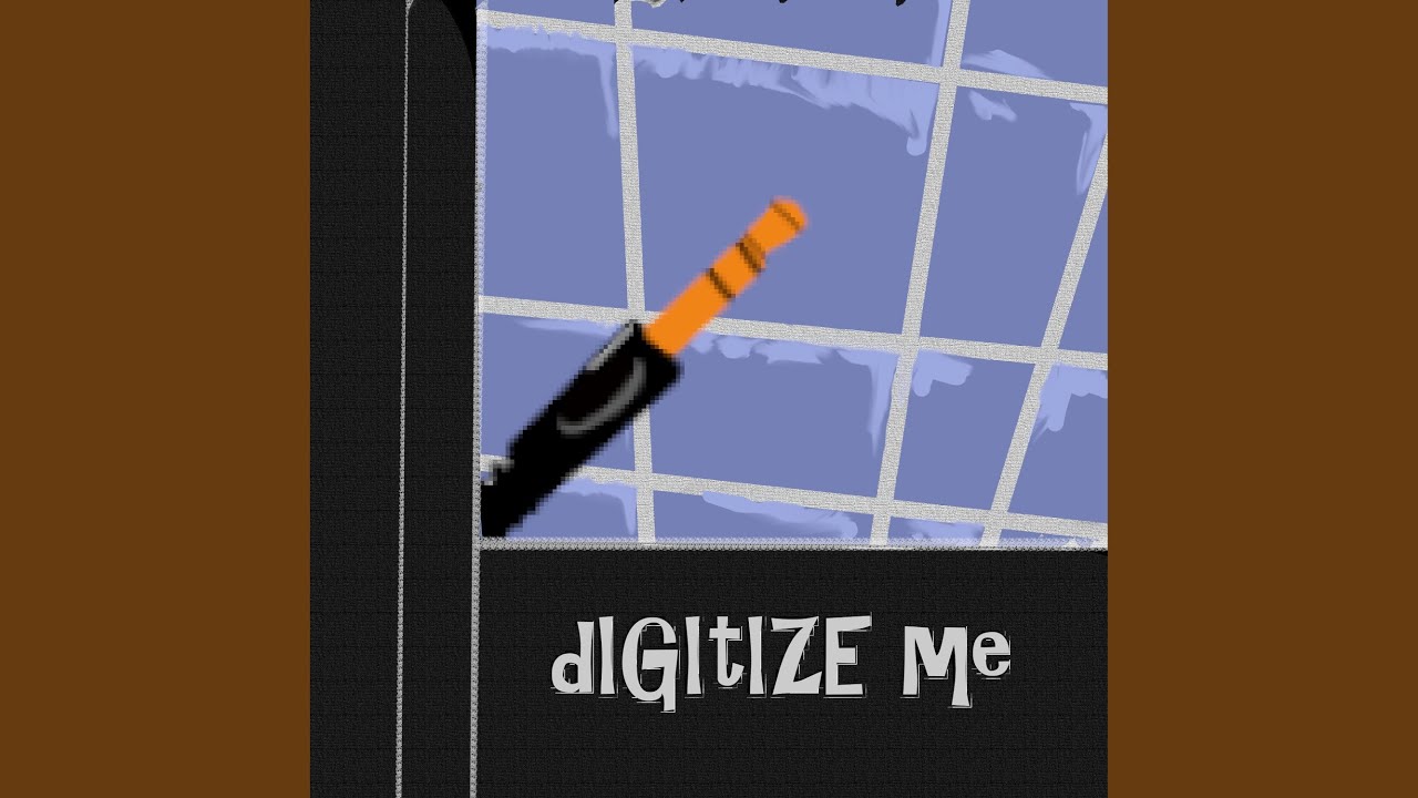 Digitize Me - YouTube