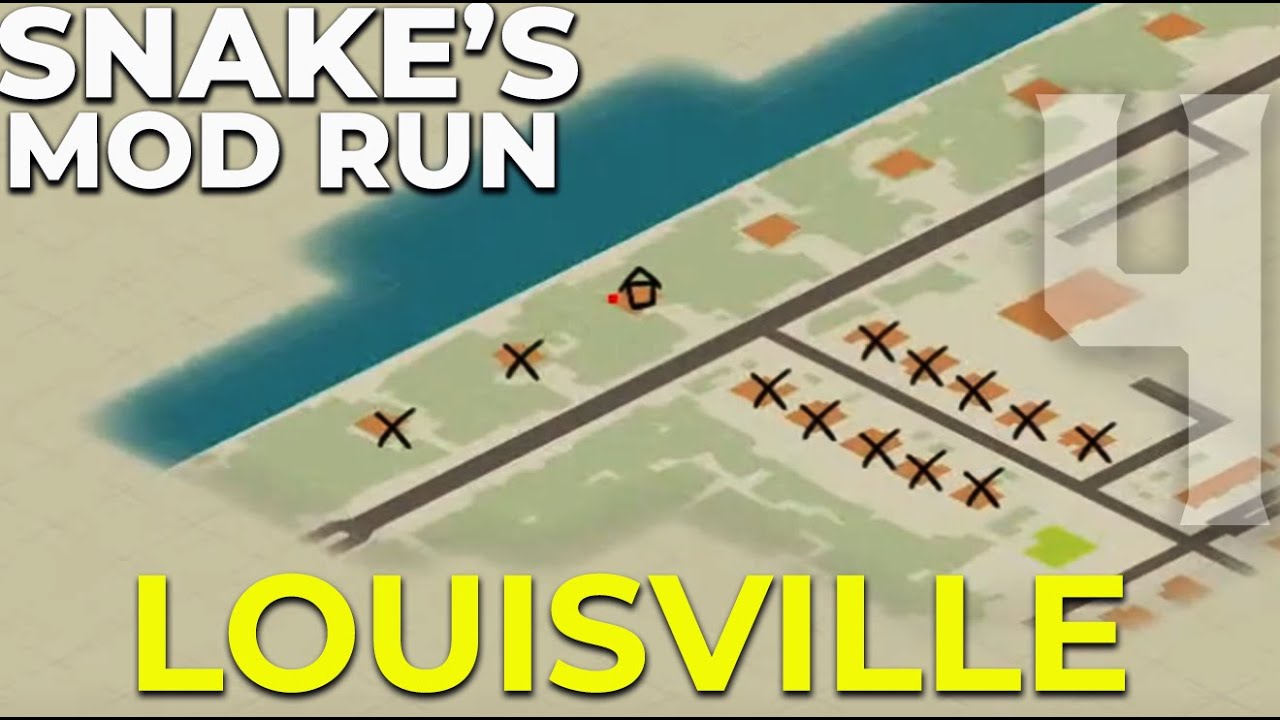 Project Zomboid Louisville Start | Snake's Mod Series | Ridiculously ...