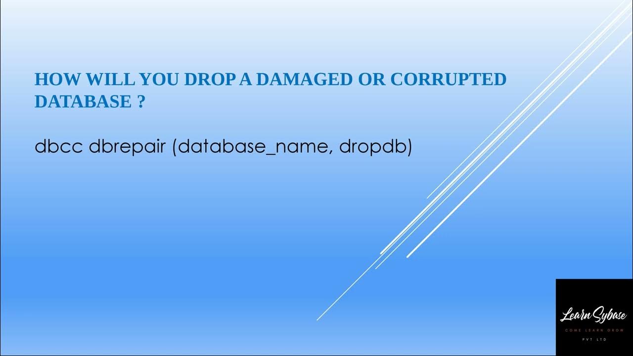 Sybase How will you drop a damaged or corrupted database - YouTube