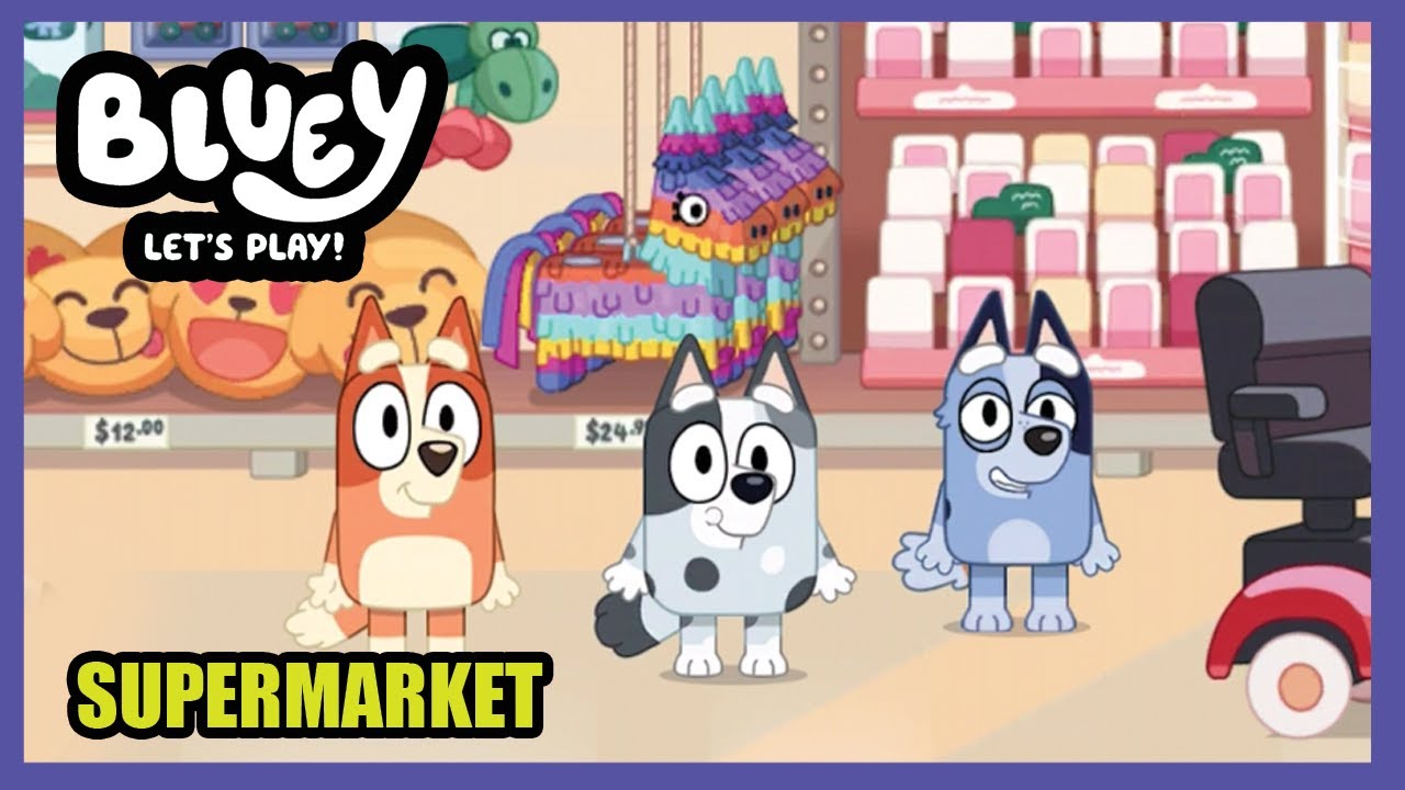 Episode Shoping at Supermarket with Friends!! - Bluey: Let's Play ...