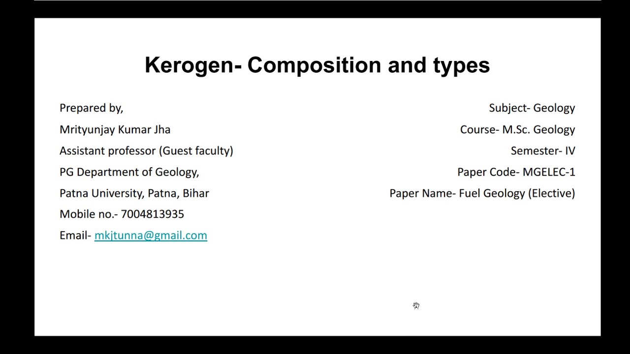 Geology Lecture (Fuel- Kerogen- Composition and types) - YouTube