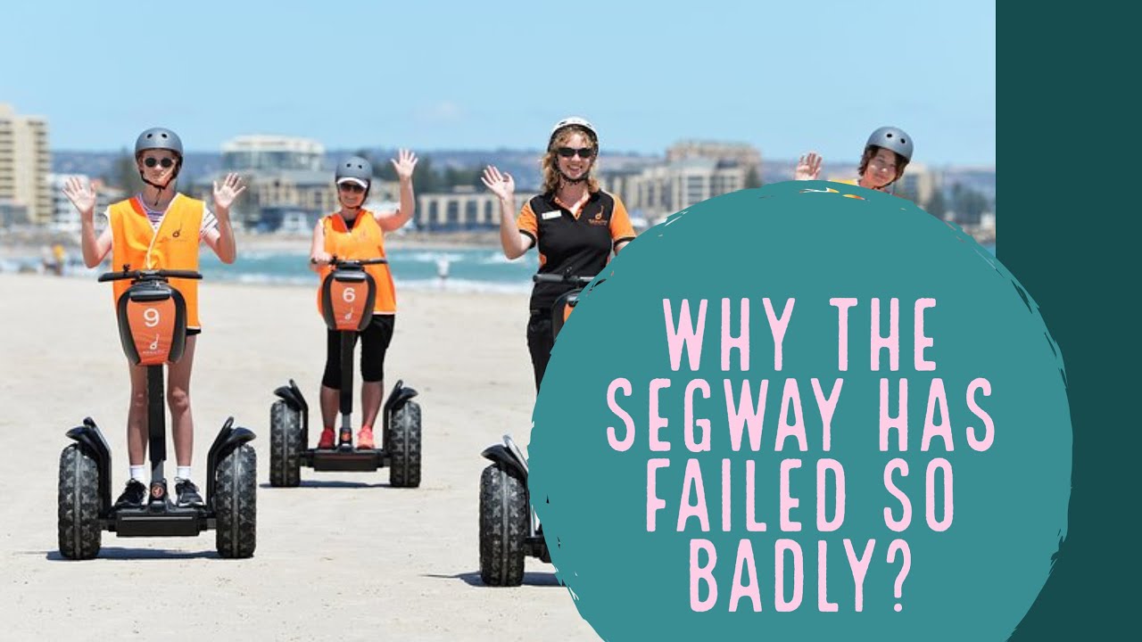 Why the Segway has failed so badly? - YouTube