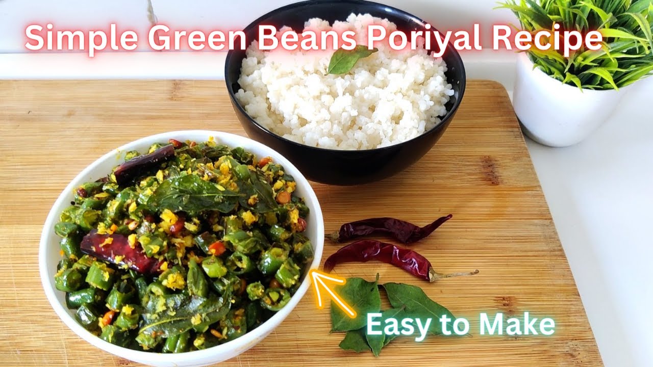 Simple Green Beans Poriyal Recipe - YouTube