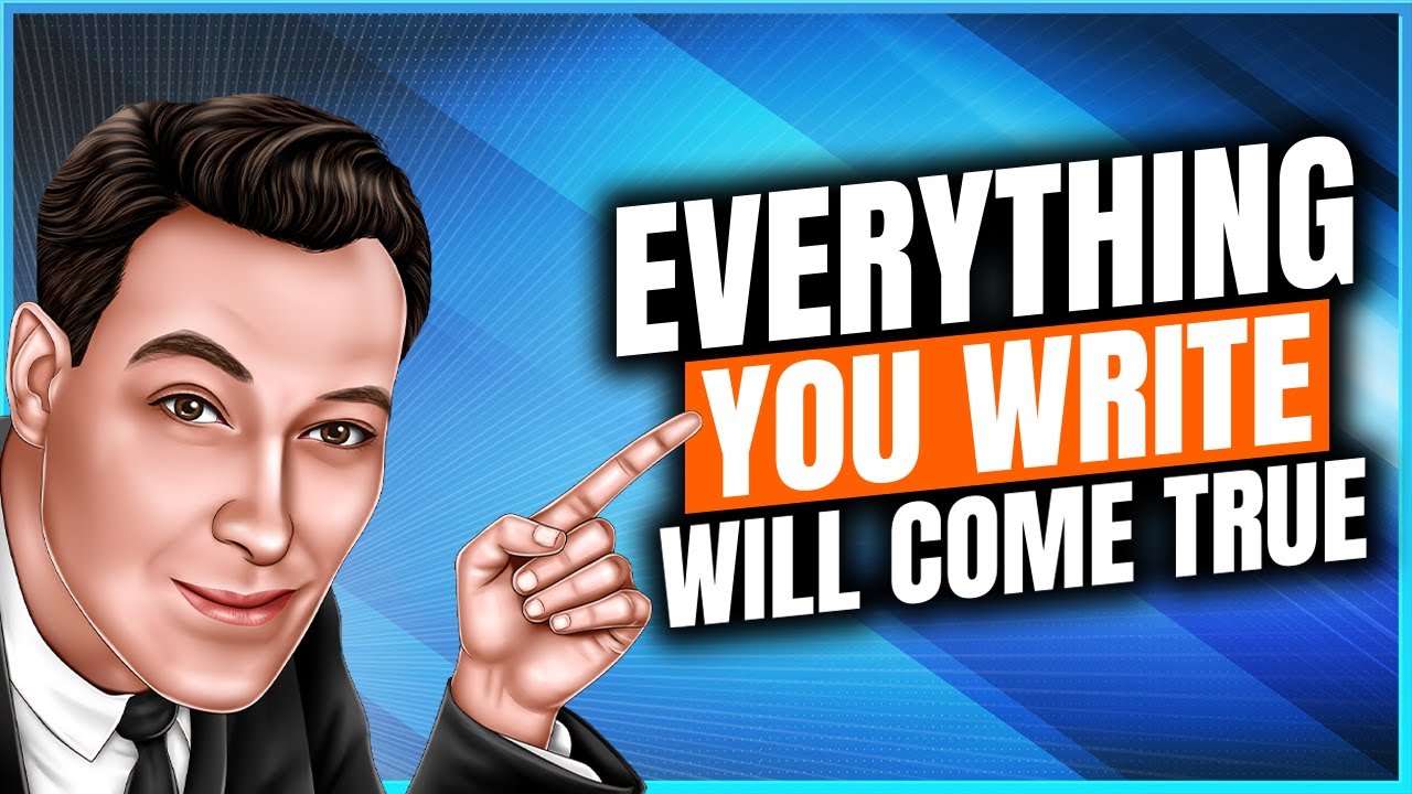 The secret to scripting...everything you write will happen! - YouTube