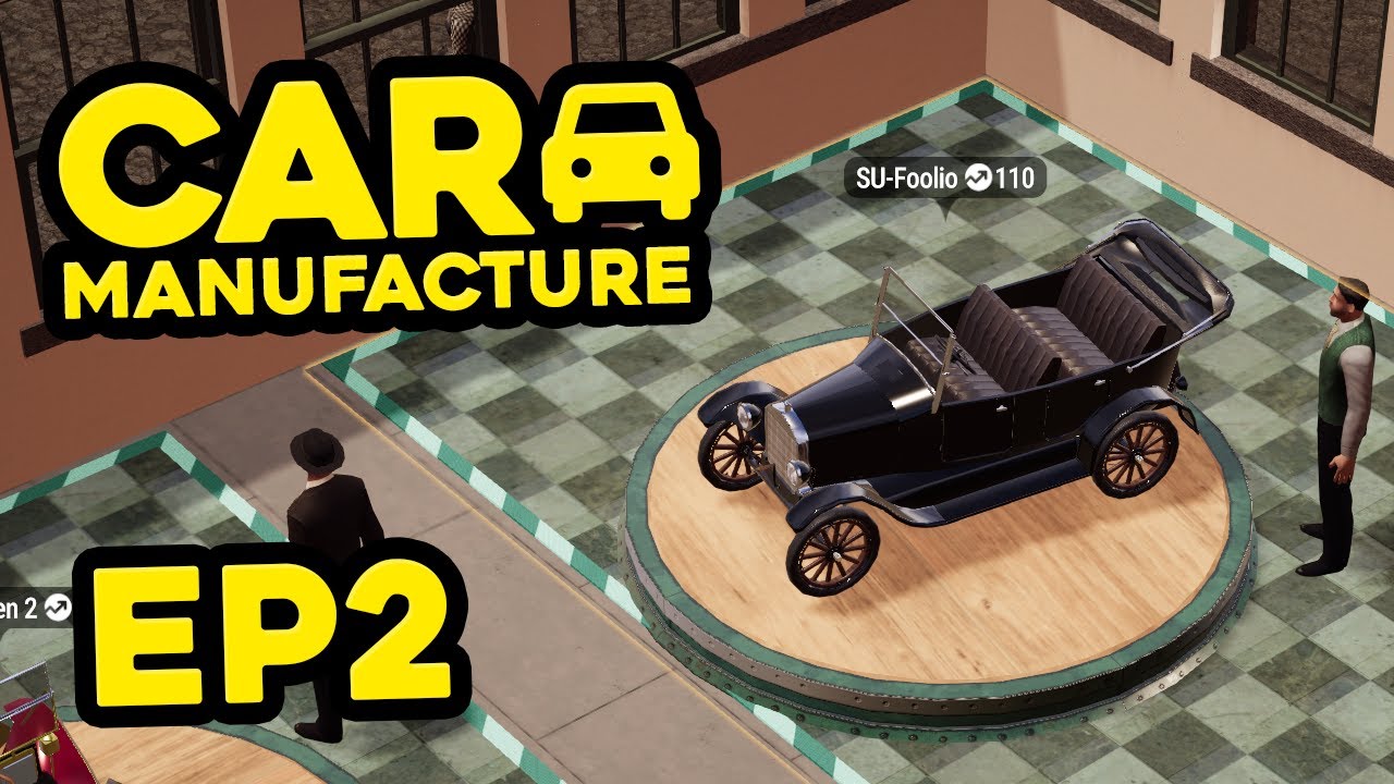 Creating a NEW CAR for My Company - Car Manufacture #2 - YouTube