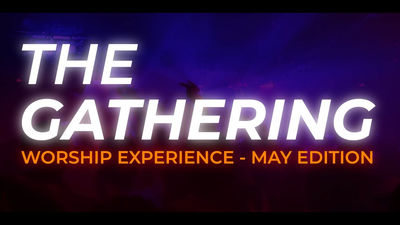 WORSHIP EXPERIENCE@ CU CHAPEL - MAY EDITION SPECIAL - YouTube