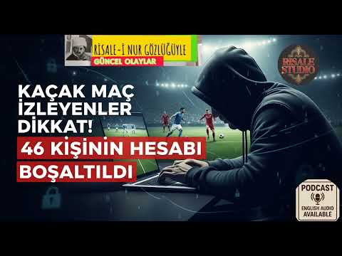 Kaçak Maç İzleyenler Dikkat! 46 Kişinin Hesabı Boşaltıldı