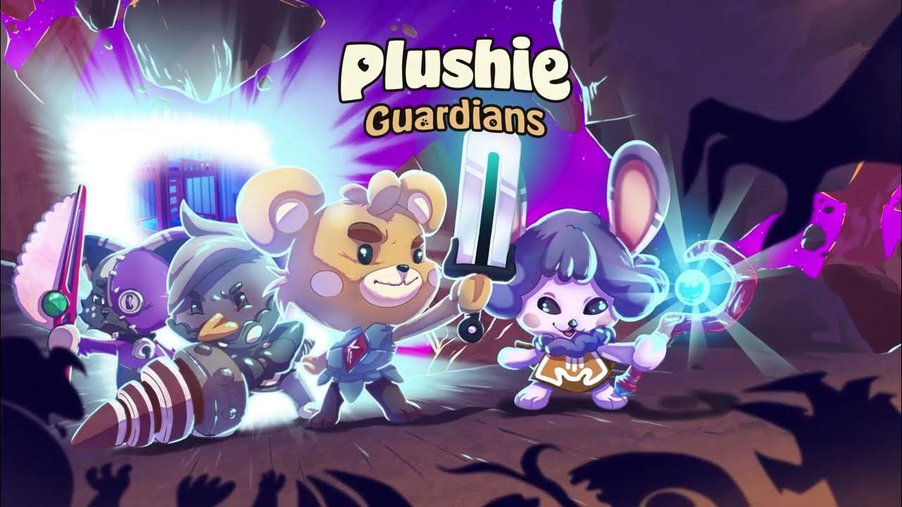 Plushie Guardians Rise - YouTube