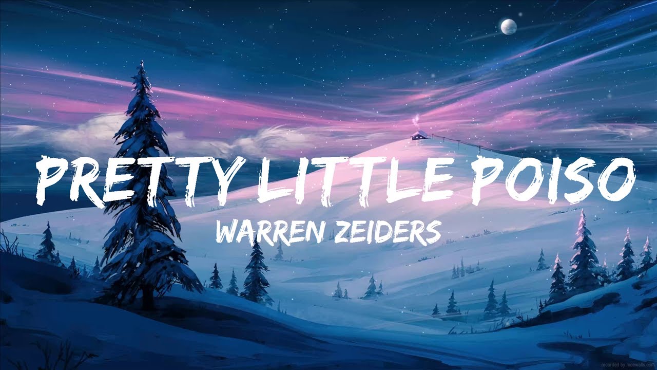 Warren Zeiders - Pretty Little Poison (Lyrics) | Best Songs - YouTube