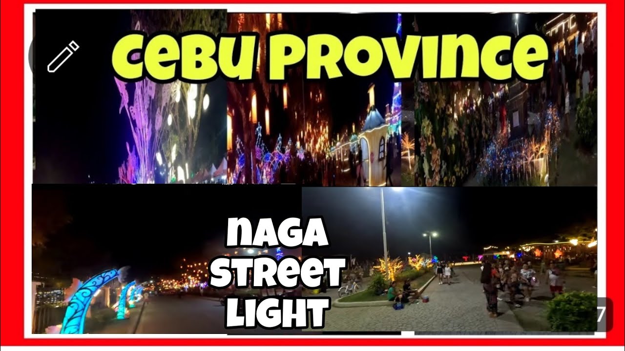 CEBU 🇵🇭NAGA CITY | STREET LIGHTS - YouTube