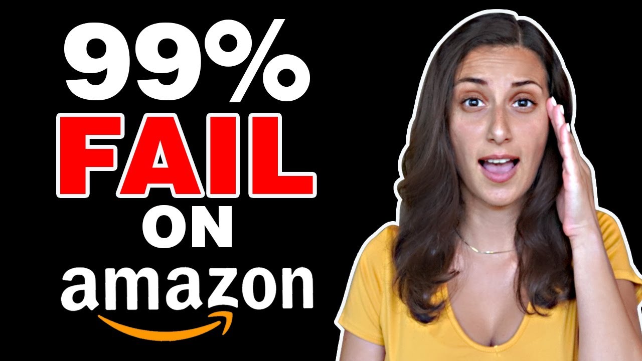 Why 99% Of People Fail At Amazon FBA - YouTube