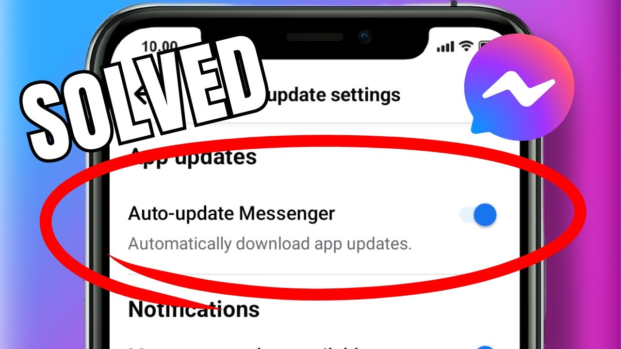 HOW TO ALLOW MESSENGER TO UPDATE ITSELF AUTOMATICALLY ON MESSENGER ...