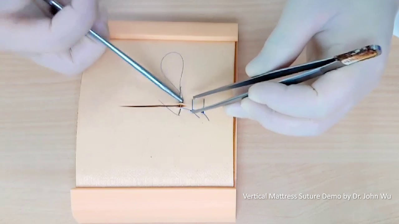 Vertical Mattress Suture by Dr. John Wu - San Draw S002 Suture Trainer ...