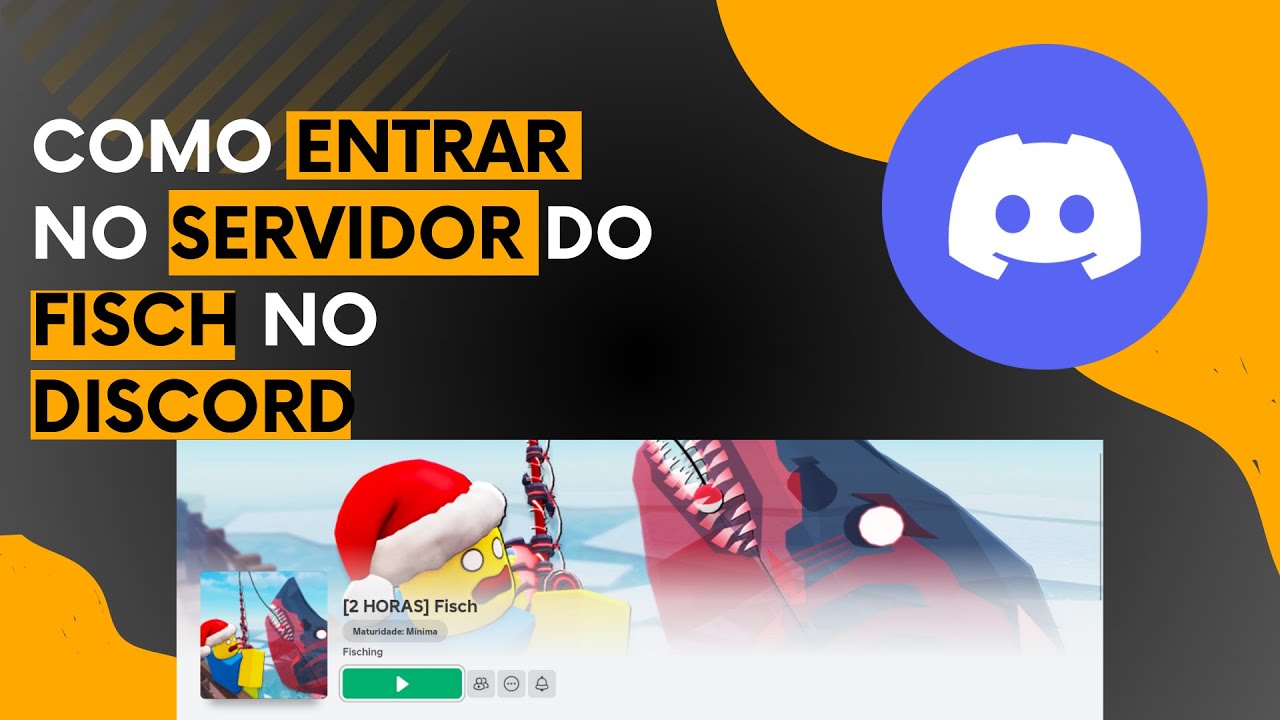 Como Encontrar o Servidor Discord do Fisch: Guia de Acesso em 2024 ...