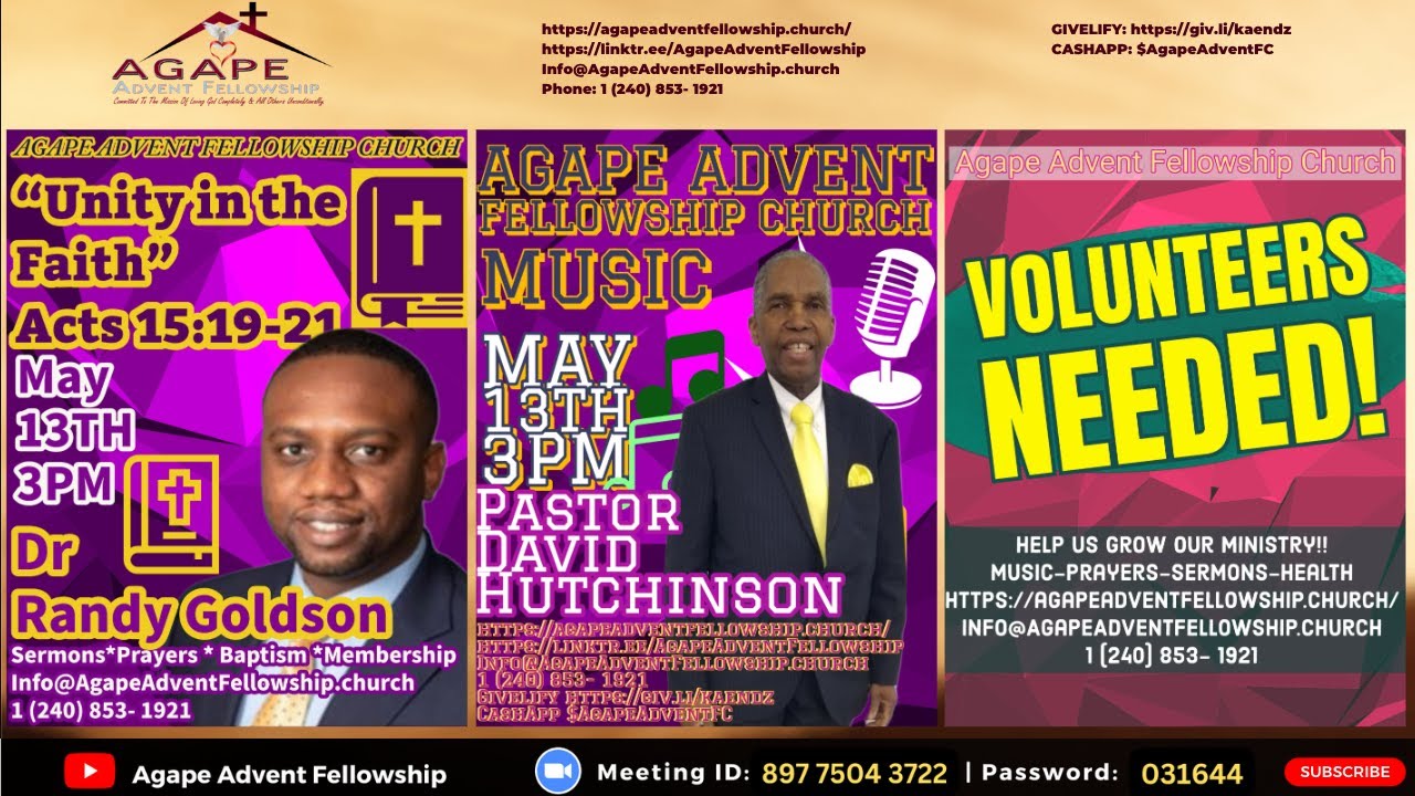 Agape Advent Fellowship-Worship Hour-“Unity in The Faith” Dr Randy ...