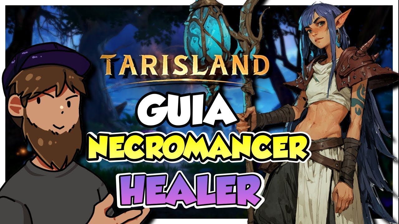 Tarisland - GUIA NECROMANCER HEALER - Rotaciones y Talentos! - YouTube