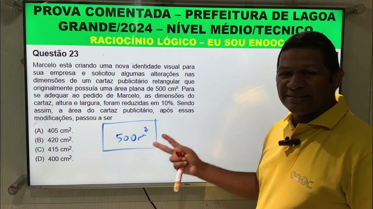 PROVA COMENTADA CONCURSO PREFEITURA DE LAGOA GRANDE/PE 2024 RACIOCÍNIO LÓGICO - YouTube