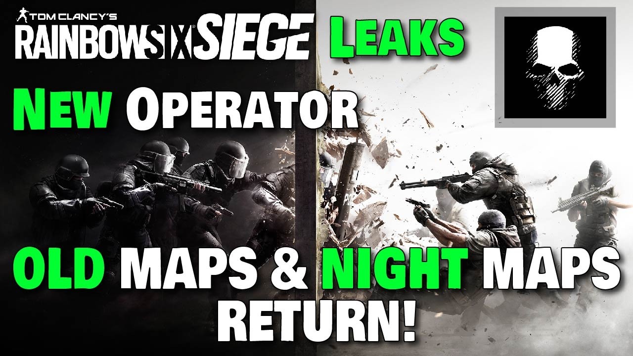 R6 LEAKS Night Maps RETURNING & Next Op - YouTube