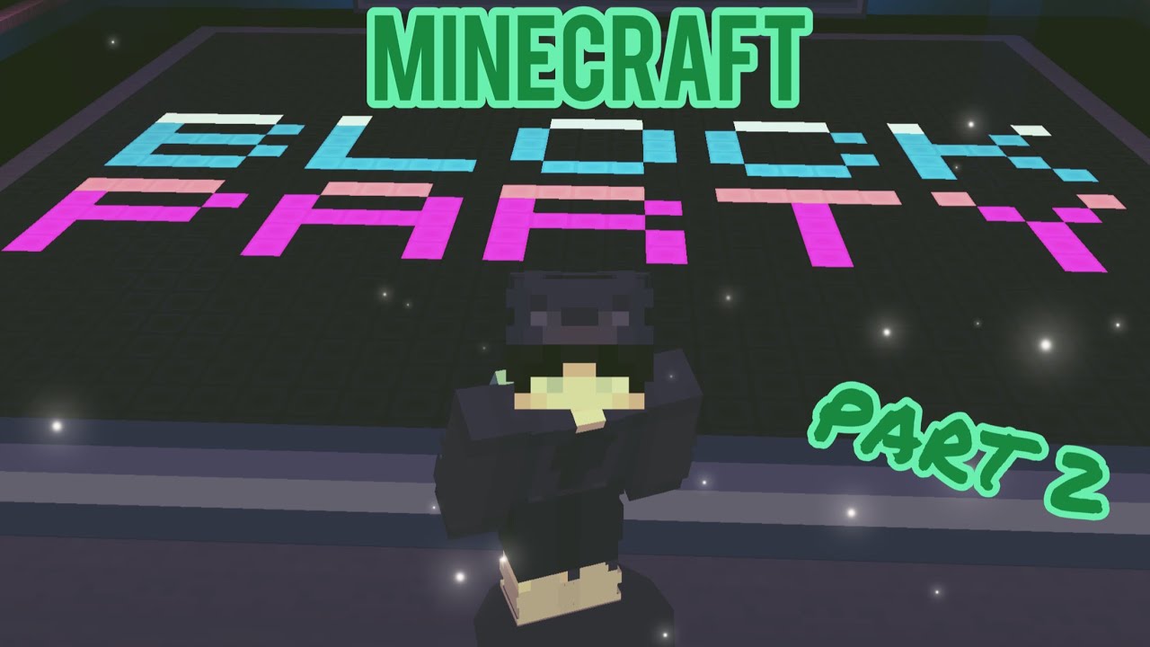 Minecraft Block party gameplay | Part 2 - YouTube