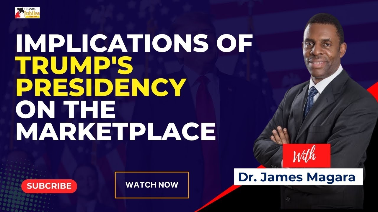 Implications of Trump's Presidency on the Marketplace - with Dr. James ...