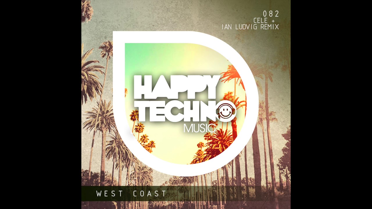 [Cele] West Coast Original Mix - YouTube
