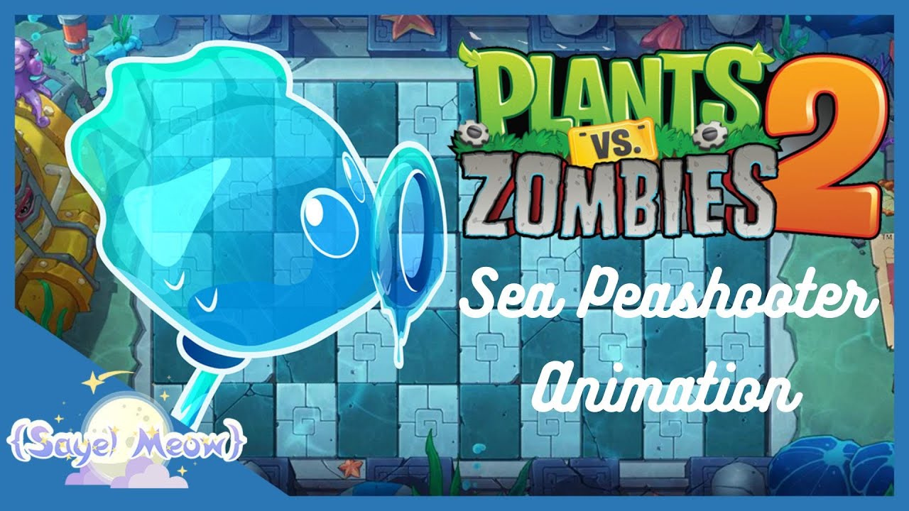 Sea Peashooter Animation • | • Pvz2 • | - YouTube