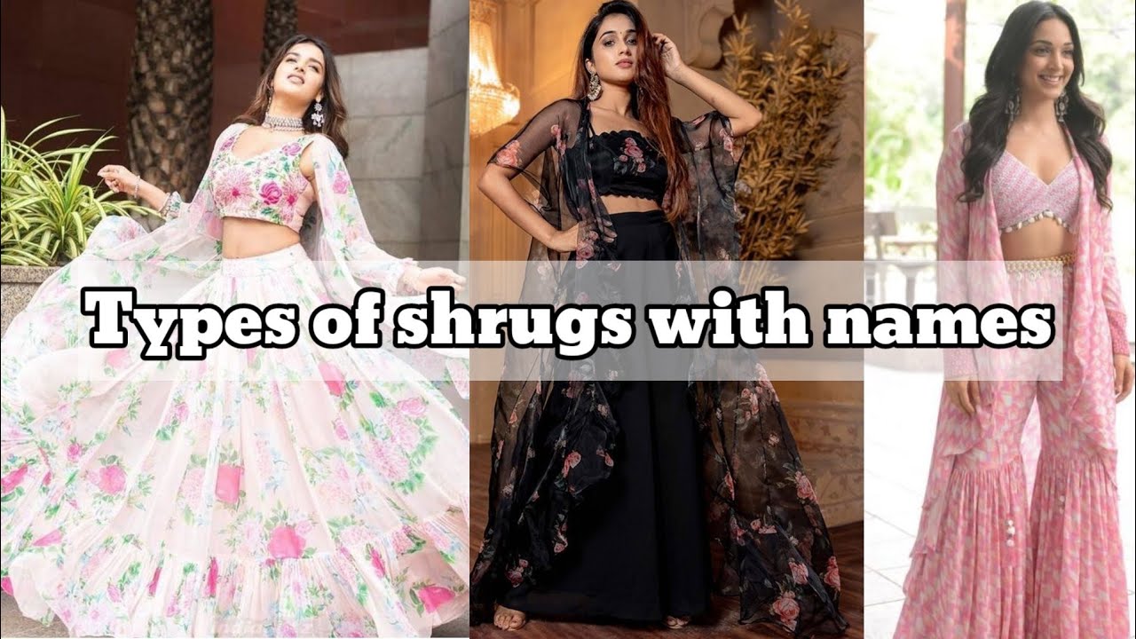 Types Of Shrugs With Name/Shrug Names/Shrug Designs For Jeans/Shrug ...