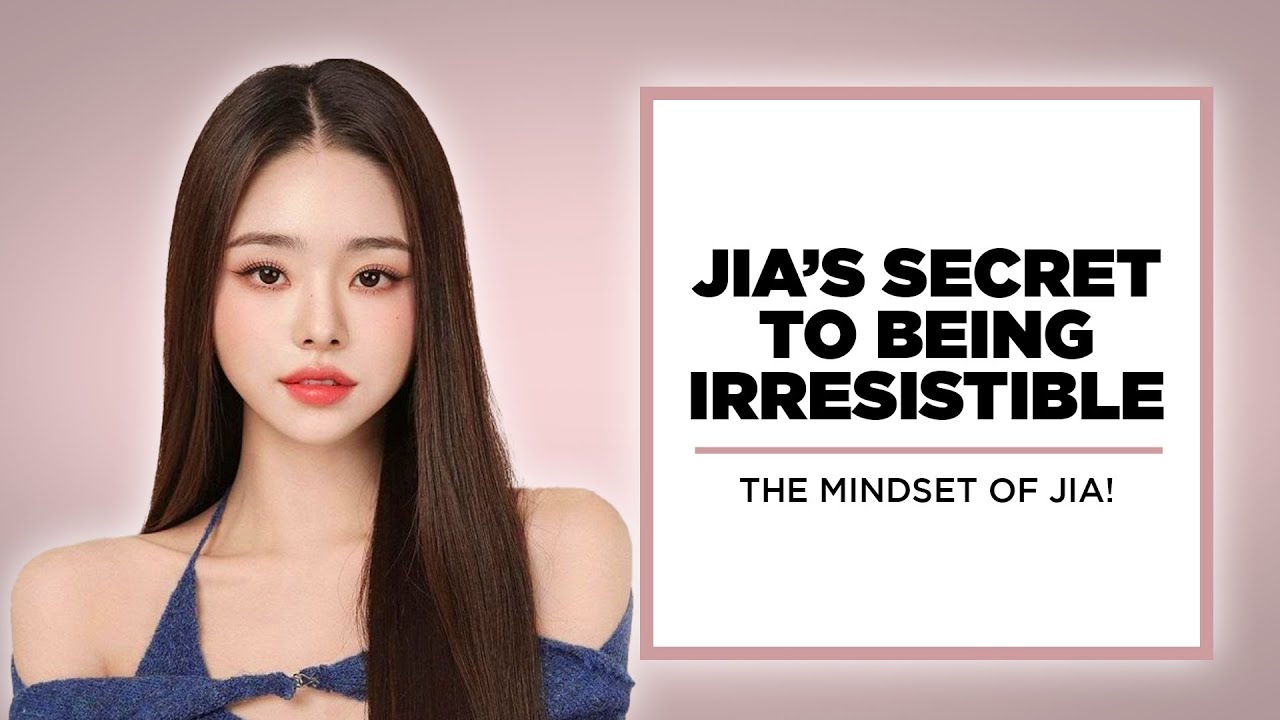 How To Be Irresistible Like Jia Song - YouTube