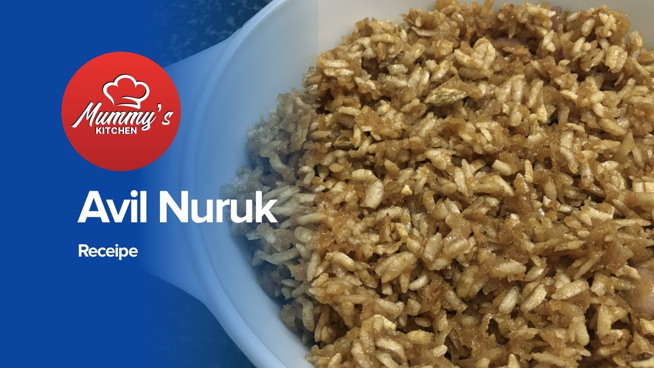 Avil Nuruk | Easy Recipe | Mummy's Kitchen - YouTube