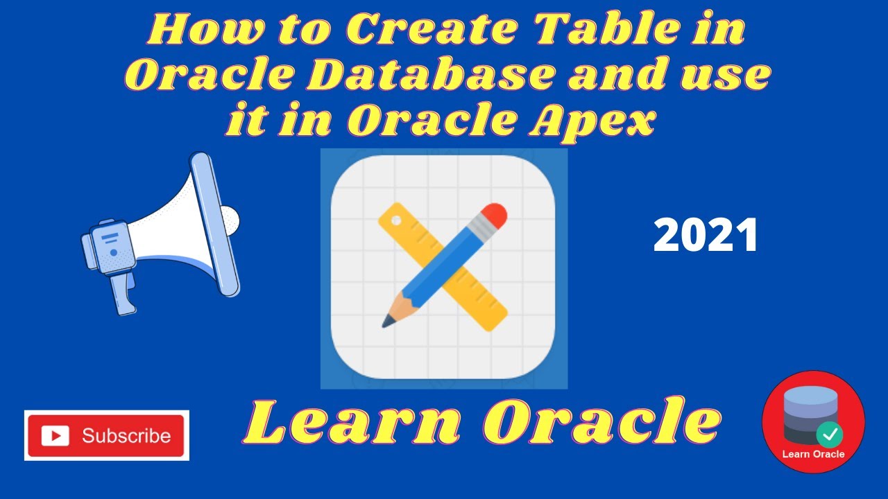 Create Table In Oracle Db And Use It In Oracle Apex Youtube