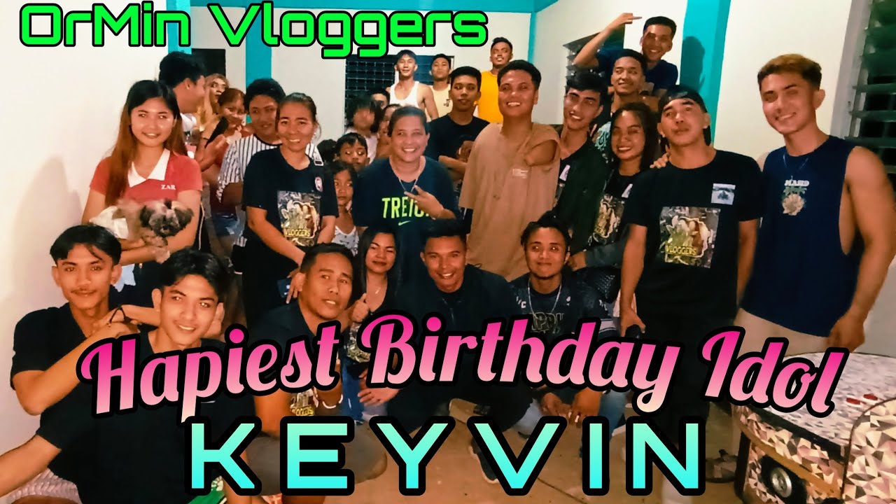 Happy Birthday Idol Keyvin | with kingluckss - YouTube