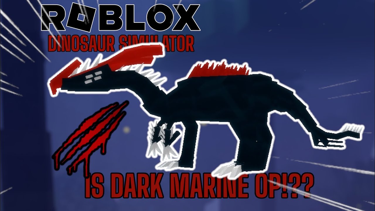 ROBLOX DINOSAUR SIMULATOR | DARK MARINE PARASAUROLOPHUS PVP AND RANGE ...