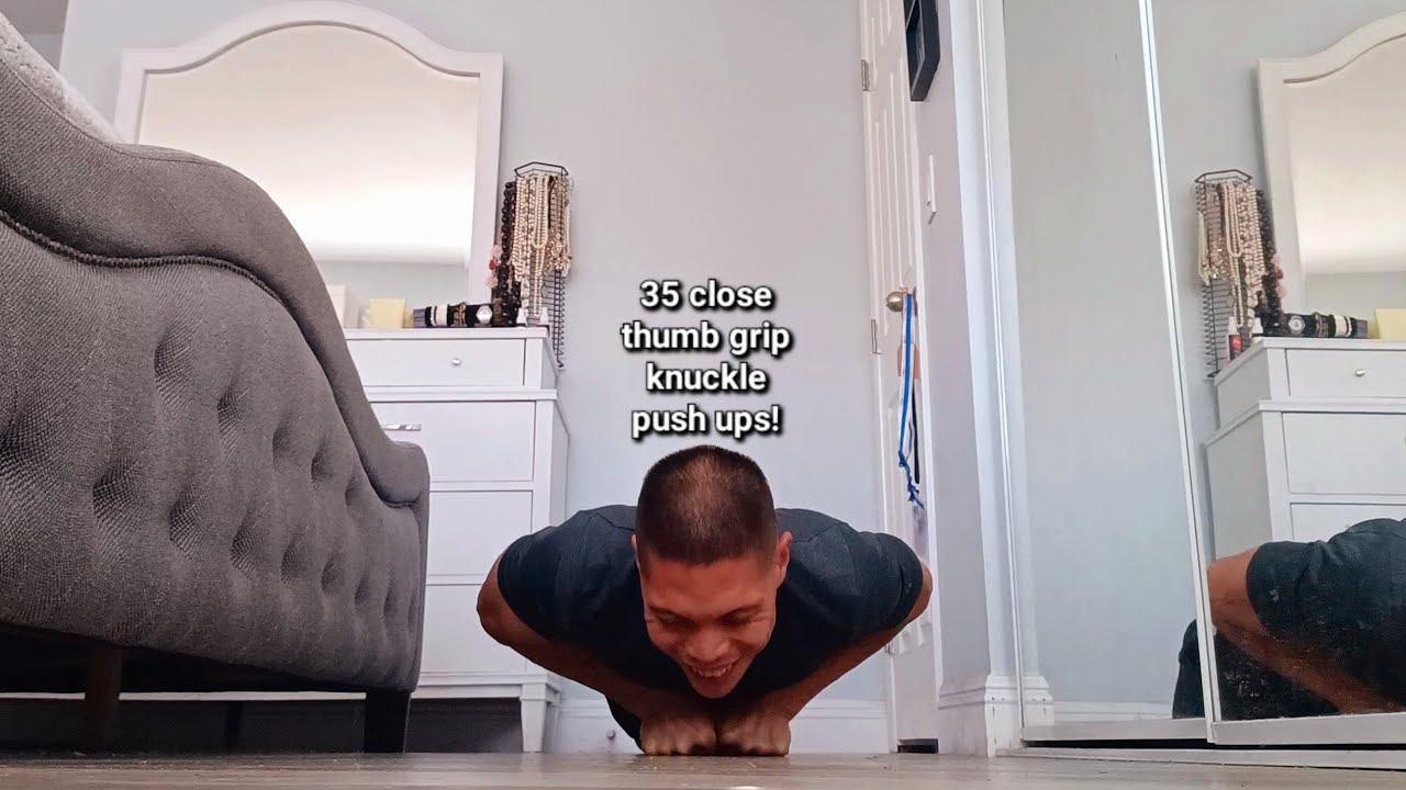 Just 35 close thumb grip push ups! - YouTube