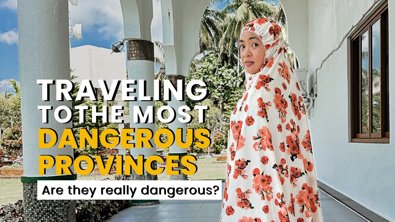 Traveling to the most “dangerous” provinces in the Philippines - YouTube