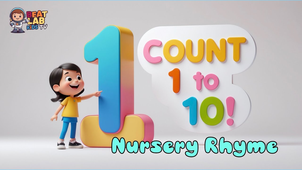 Learn to Count 1 to 10 with Fun Numbers Song | Nursery Rhyme for Kids ...